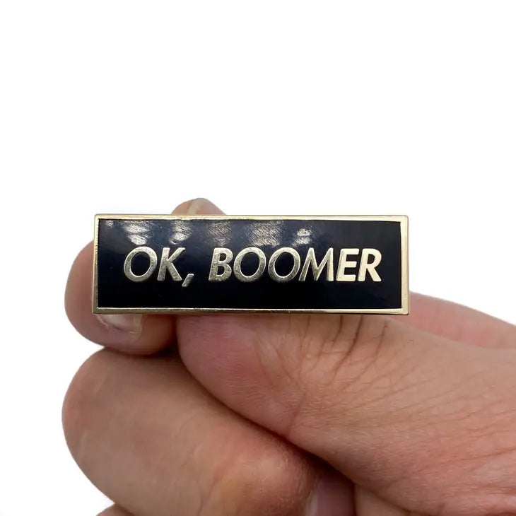 Ok Boomer Pin